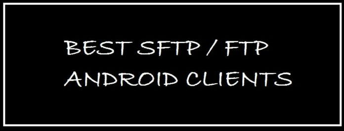 8 Best Free SFTP and FTP Clients for Android 2025 - Transfer Files Safely